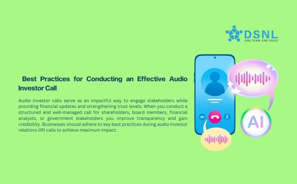 Best Practices for Conducting an Effective Audio Investor Call